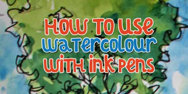 How to use ink and watercolor with markers and dip pens